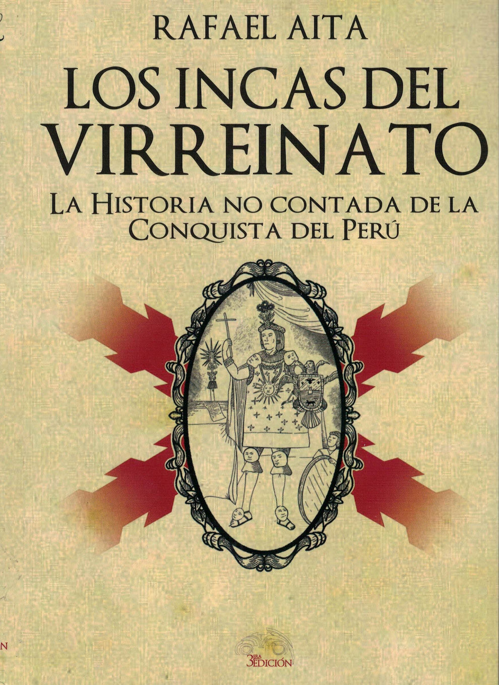 Los incas del virreinato - Rafael Aita – Libreria Chema