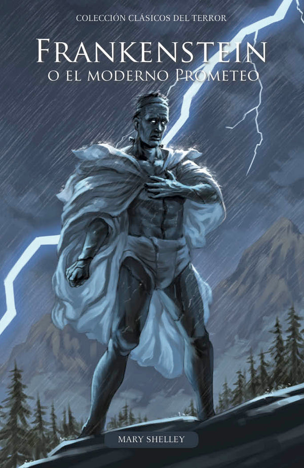 Frankestein o El Moderno Prometeo - Mary Shelley – Libreria Chema