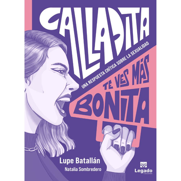 Calladita te ves más bonita - Lupe Batallan – Libreria Chema